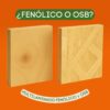 ¿Placas de Multilaminado Fenólico u OSB? Diferencias, Usos y Consejos ...